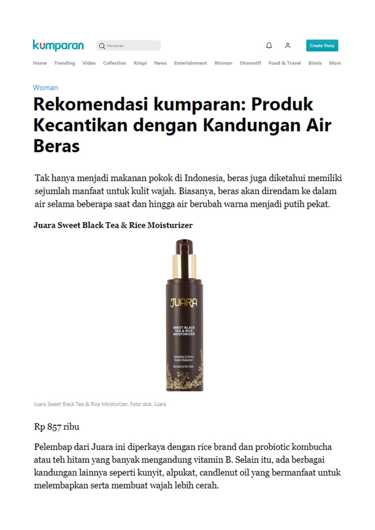 Kumparan - JUARA Sweet Black Tea & Rice Moisturizer – JUARA Beauty Indonesia